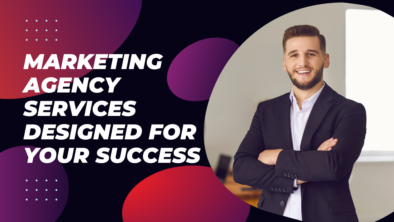 Marketing Agency Services Designed for Your Success - Marketwise