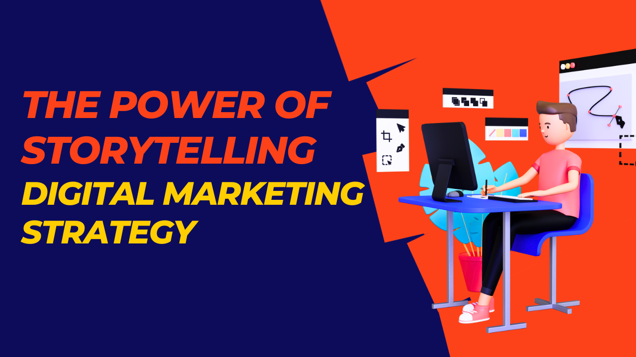 The Power of Storytelling in Your Digital Marketing Strategy - Marketwise