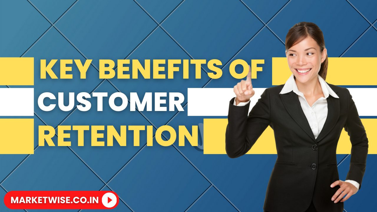 How to Develop Effective Customer Retention Strategies - Marketwise